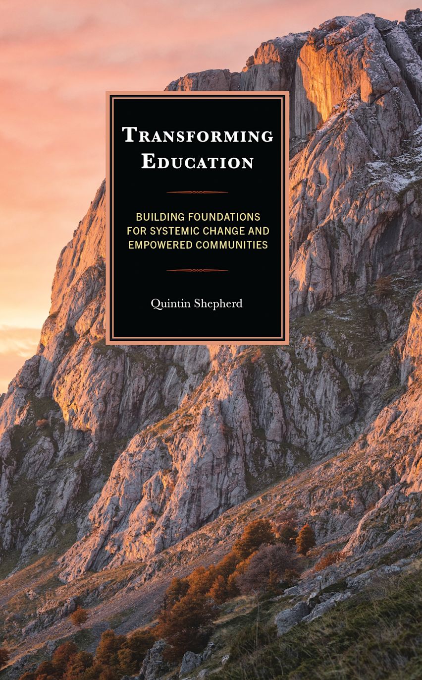 Transforming Education: Building Foundations for Systemic Change and ...