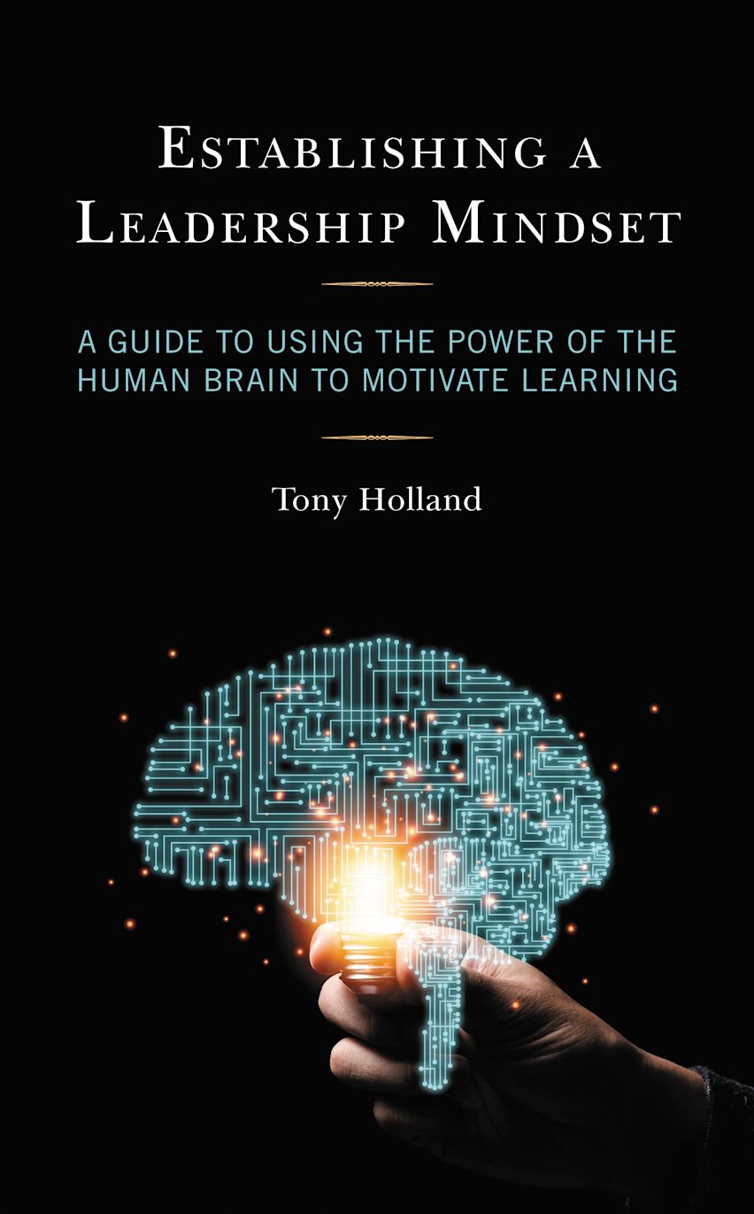 Establishing a Leadership Mindset: A Guide to Using the Power of the ...
