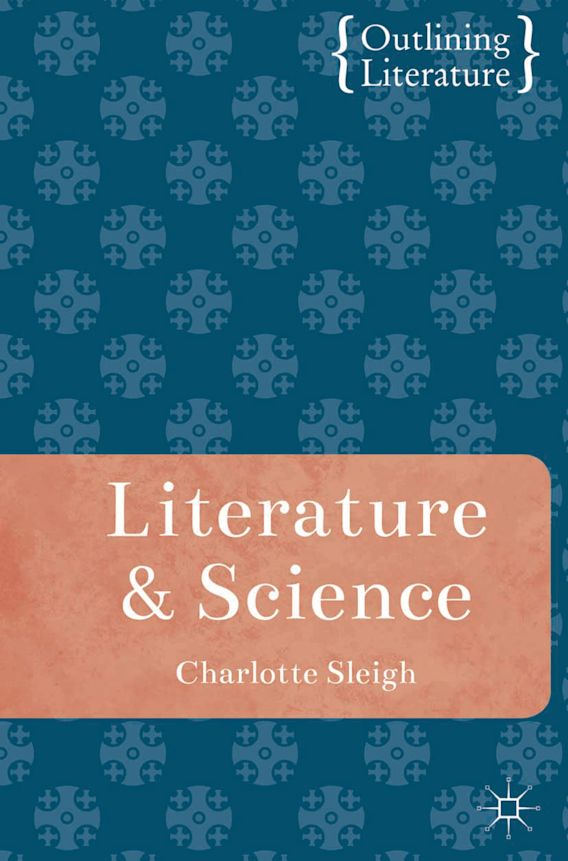 Literature and Science: : Outlining Literature Charlotte Sleigh Red ...