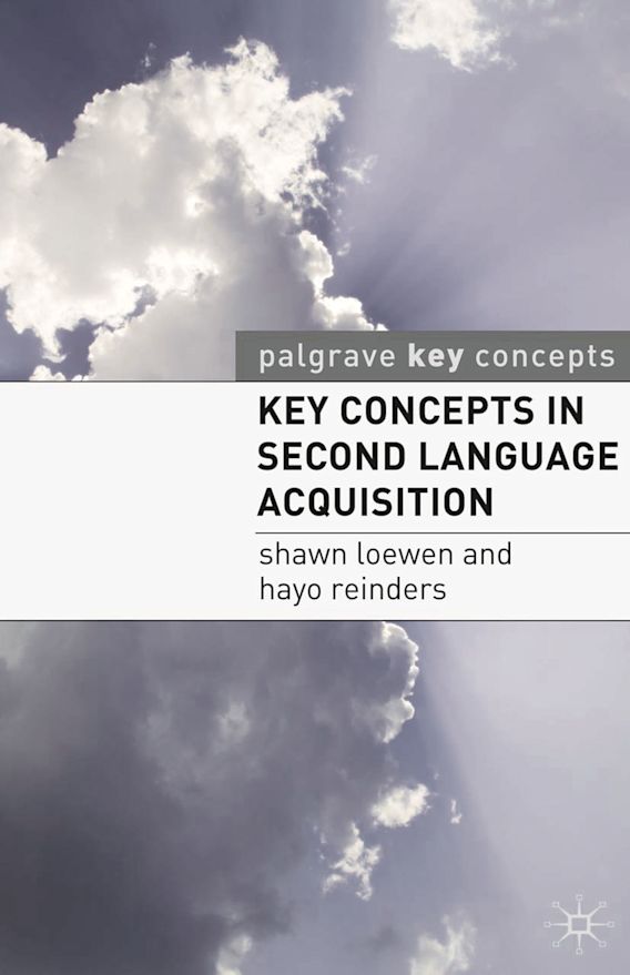 Key Concepts in Second Language Acquisition: : Key Concepts Shawn ...