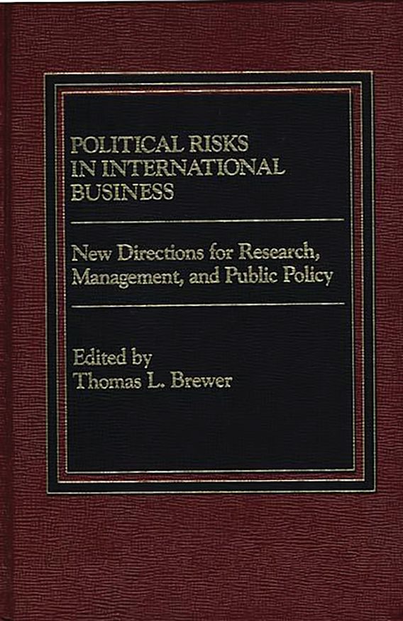 Political Risks in International Business: New Directions for Research ...
