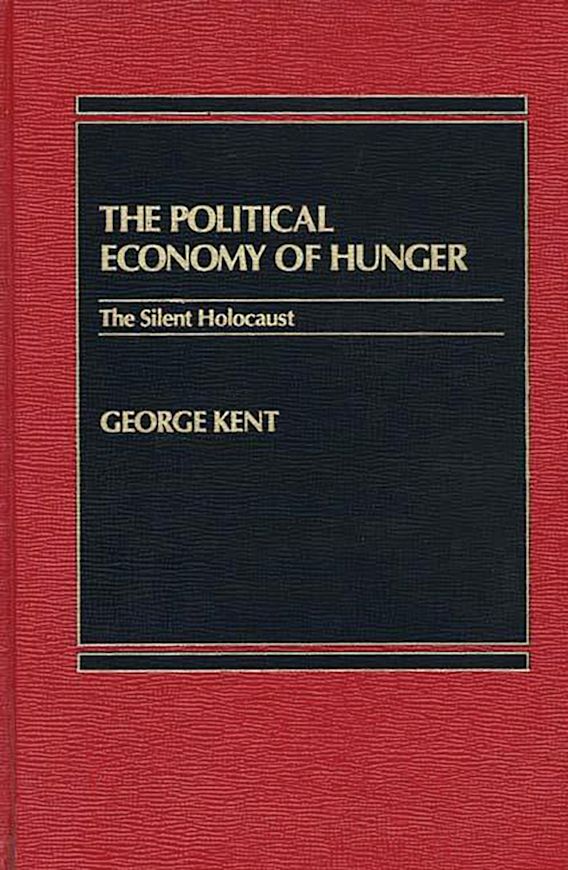 The Political Economy of Hunger: The Silent Holocaust: Praeger