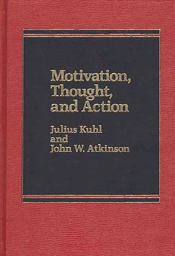 Motivation, Thought, and Action: : John W. Atkinson: Praeger