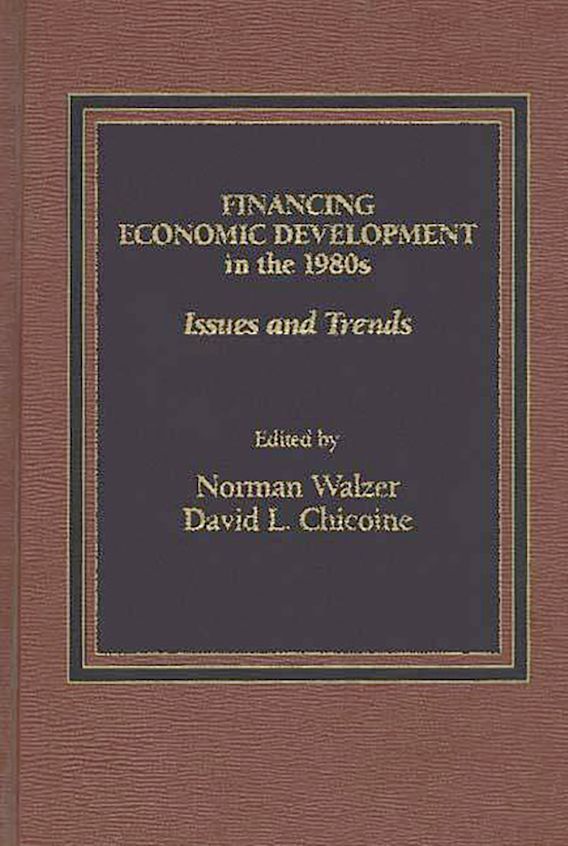 Financing Economic Development in the 1980s: Issues and Trends: David L ...
