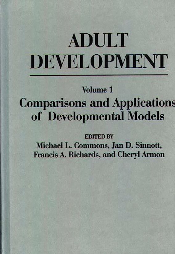 Adult Development: Volume I: Comparisons and Applications of ...