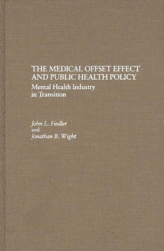 The Medical Offset Effect and Public Health Policy: Mental Health ...