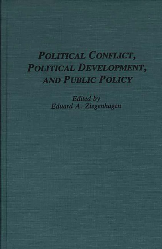Political Conflict, Political Development, and Public Policy: : Eduard ...