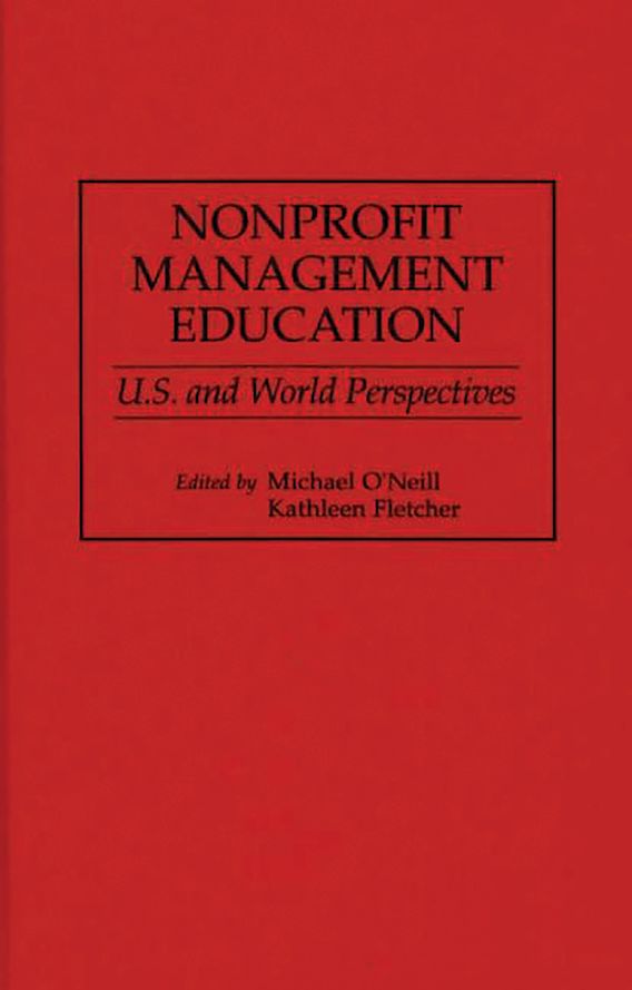 Nonprofit Management Education: U.S. and World Perspectives: Kathleen ...