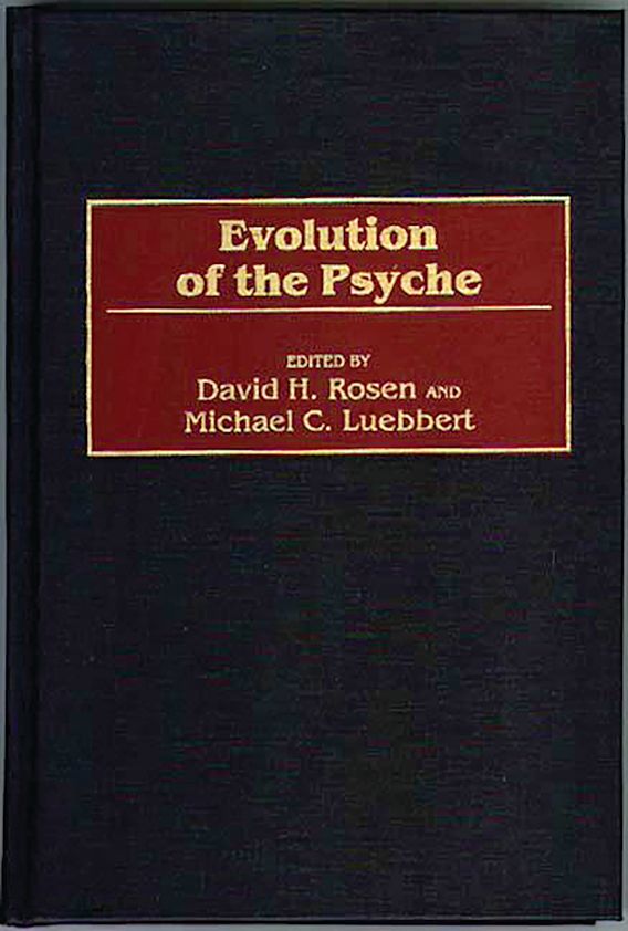 Evolution of the Psyche: : Human Evolution, Behavior, and Intelligence ...