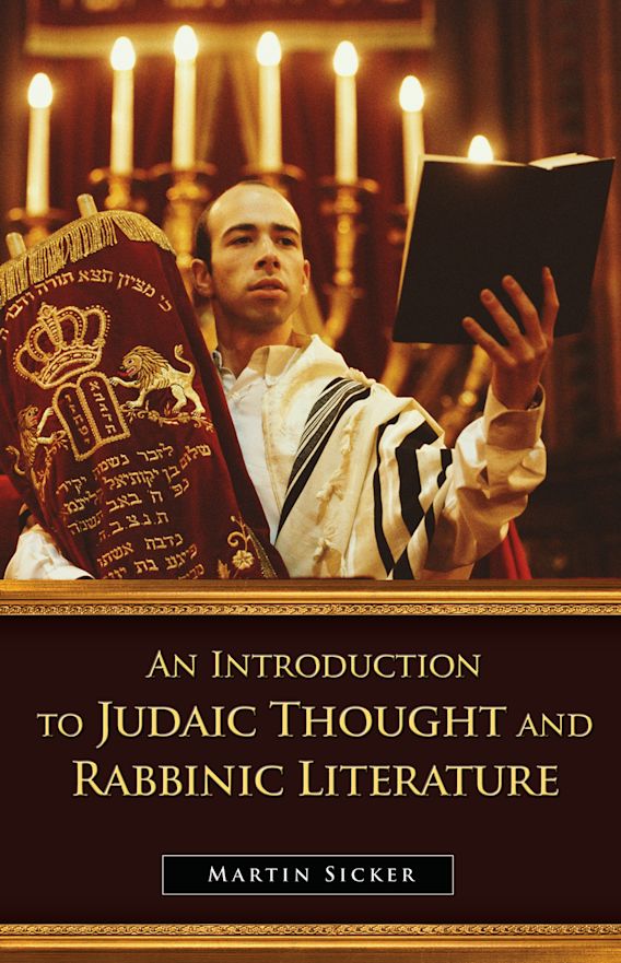 An Introduction to Judaic Thought and Rabbinic Literature: : Martin ...