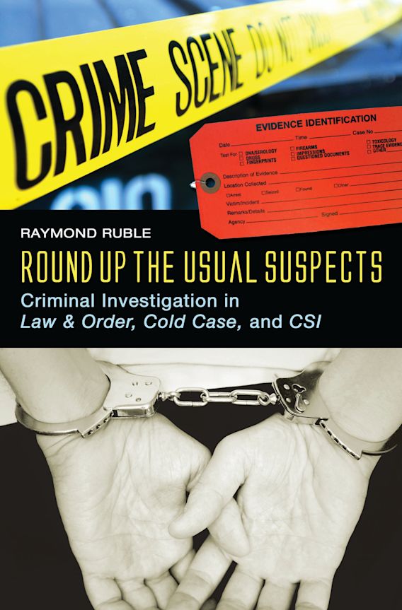 Round Up the Usual Suspects: Criminal Investigation in Law & Order ...