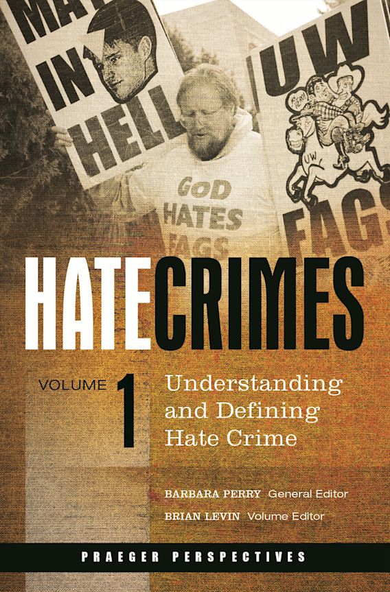 Hate Crimes: [5 volumes]: Barbara Perry: Praeger