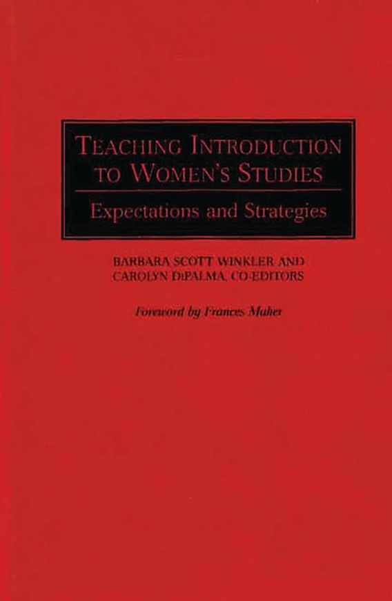 Teaching Introduction to Women's Studies: Expectations and Strategies ...