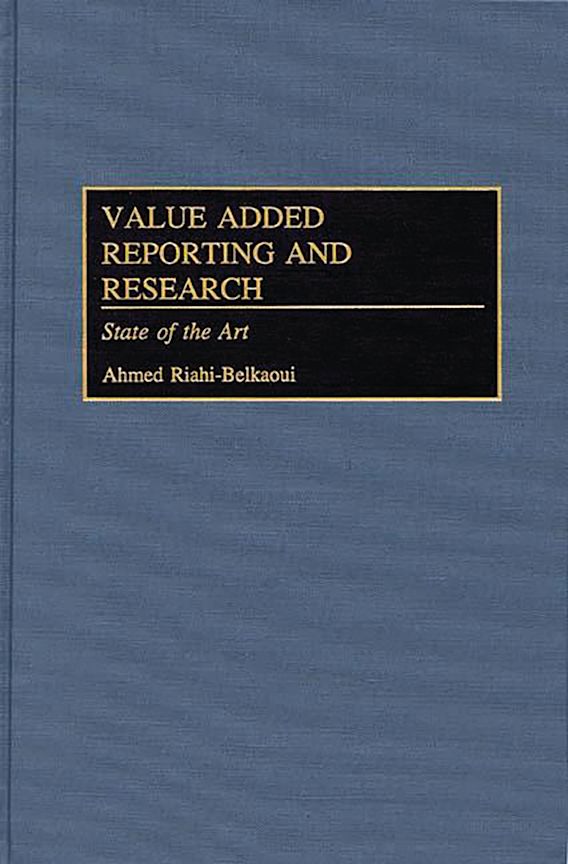 Value Added Reporting and Research: State of the Art: Ahmed Riahi ...