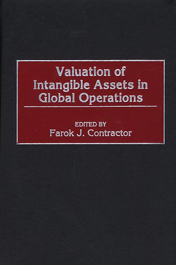 Valuation of Intangible Assets in Global Operations: : Farok J ...