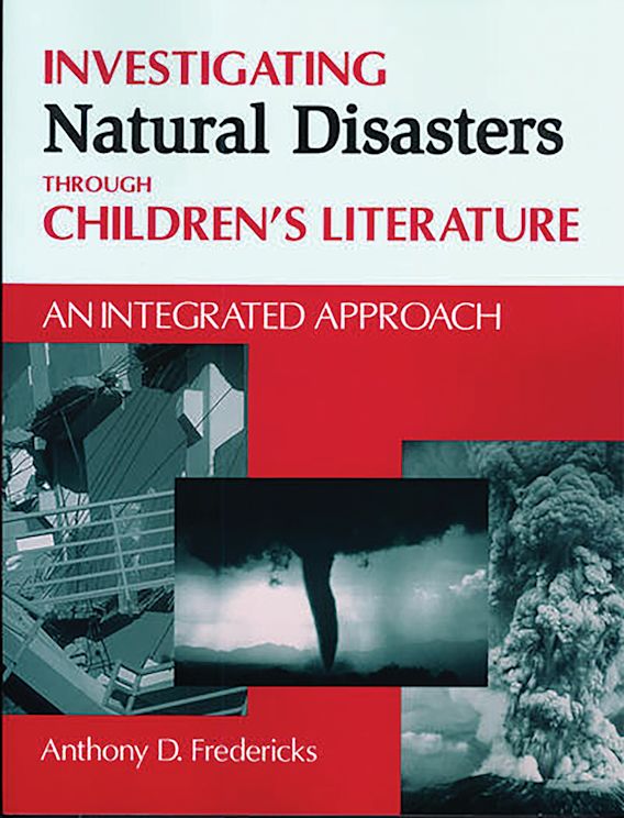 Investigating Natural Disasters Through Children's Literature: An ...