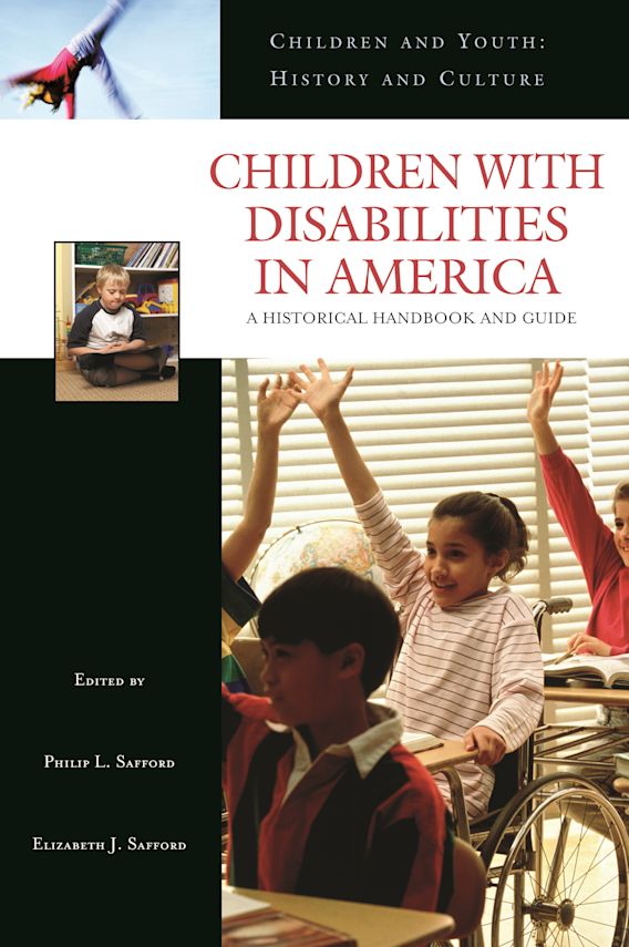 Children with Disabilities in America: A Historical Handbook and Guide ...