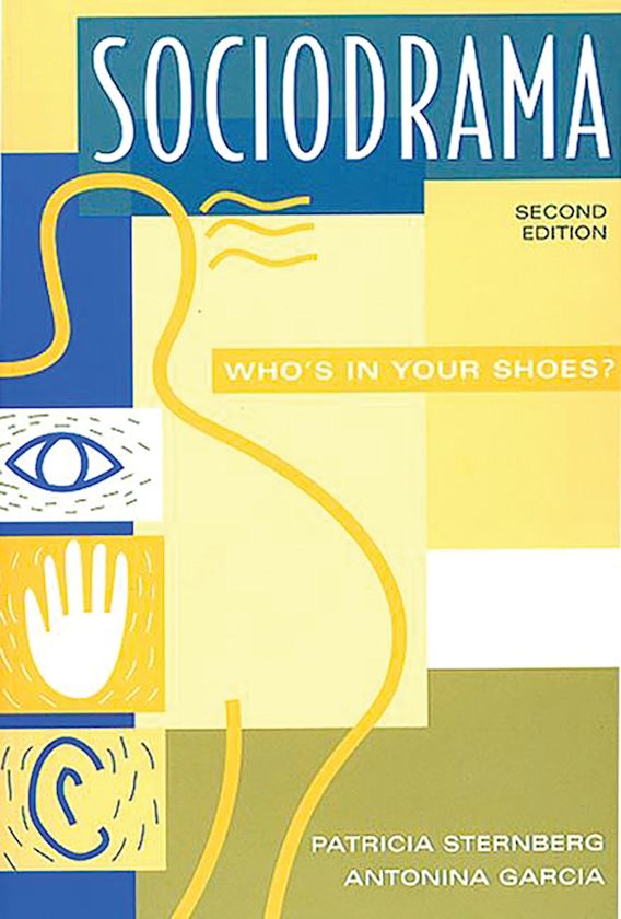 Sociodrama: Who's in Your Shoes?: Antonina Garcia: Praeger