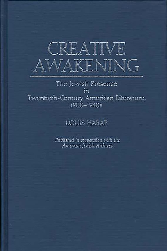 Creative Awakening: The Jewish Presence in Twentieth-Century American ...