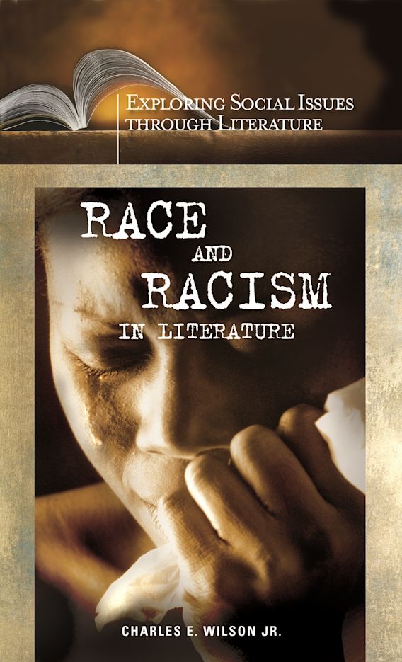 Race and Racism in Literature: : Exploring Social Issues through ...