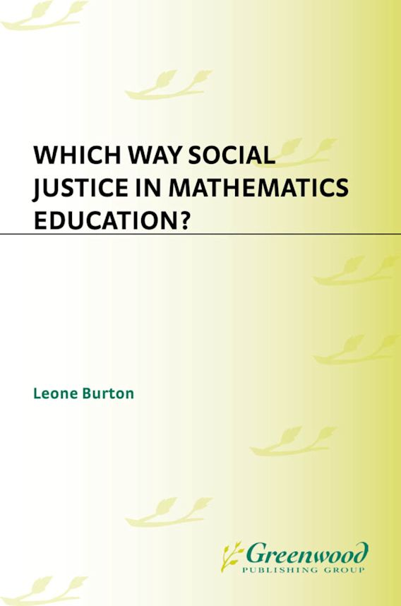 Which Way Social Justice in Mathematics Education?: : International ...