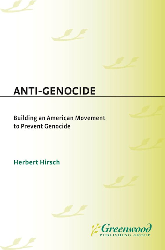 Anti-Genocide: Building an American Movement to Prevent Genocide ...