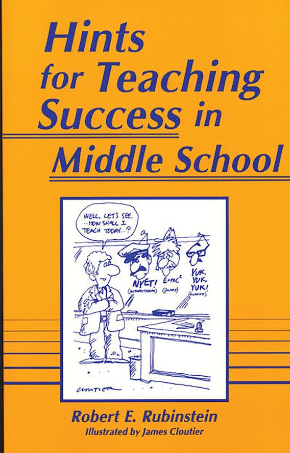 Hints for Teaching Success in Middle School: : Robert Rubinstein ...