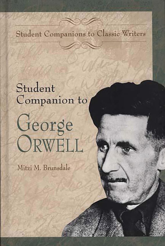 Student Companion to George Orwell: : Student Companions to Classic ...