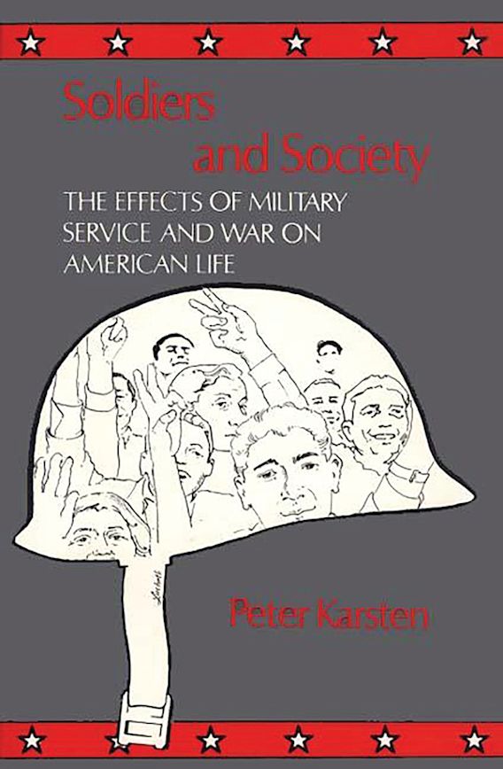 Soldiers and Society: The Effects of Military Service and War on ...