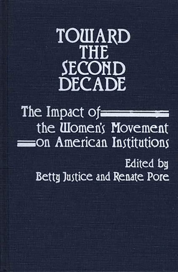 Toward the Second Decade: The Impact of the Women's Movement on ...