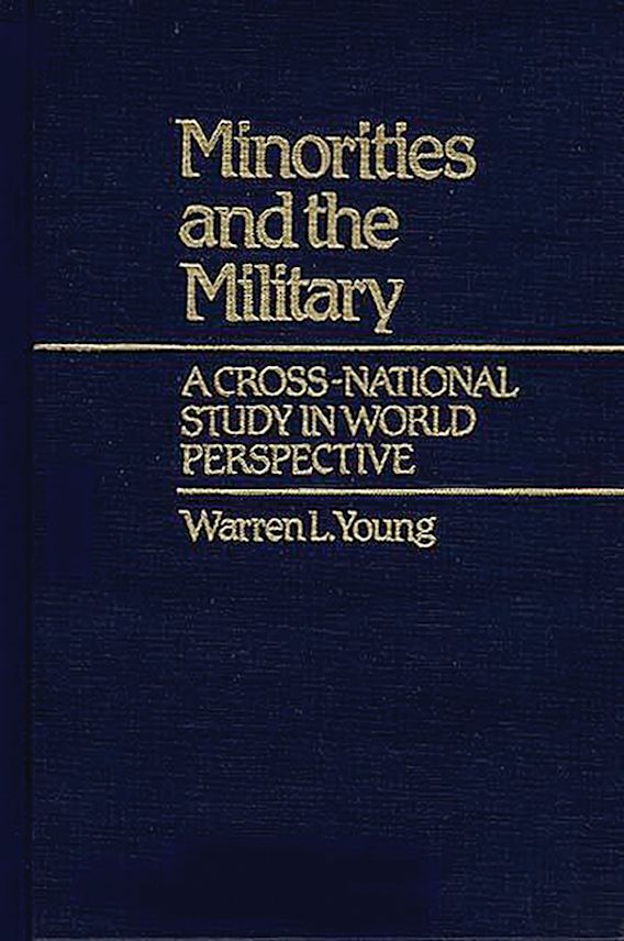 Minorities and the Military: A Cross National Study in World ...