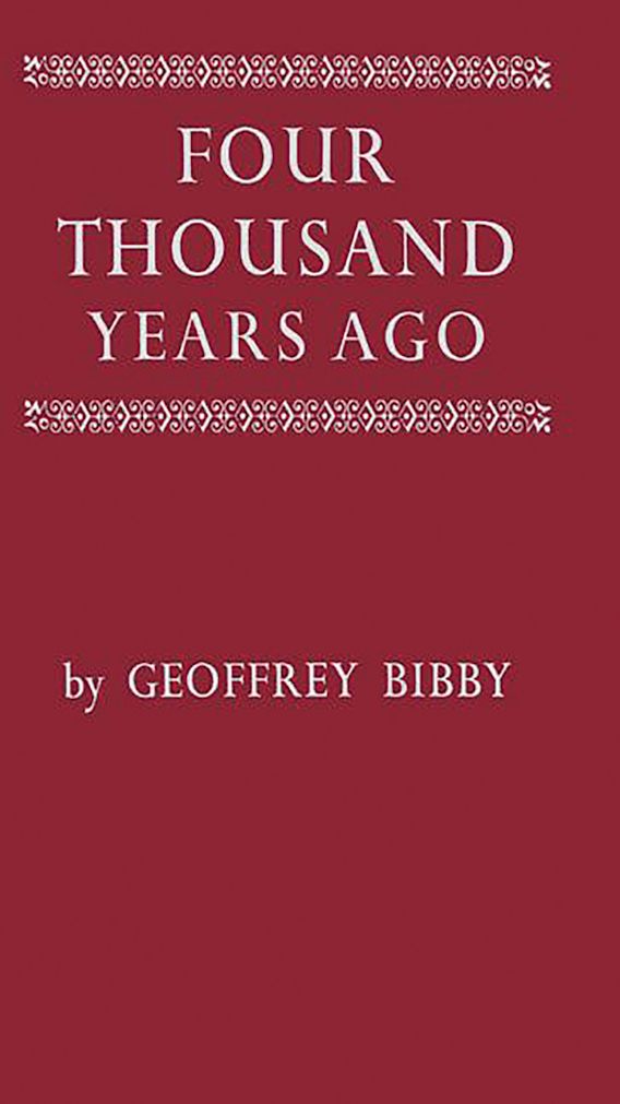 Four Thousand Years Ago: A World Panorama of Life in the Second ...