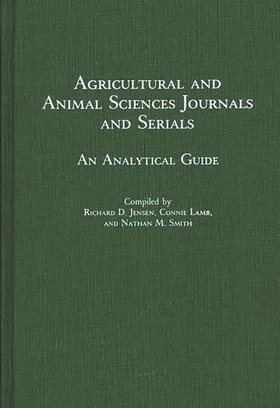 Agricultural and Animal Sciences Journals and Serials: An Analytical ...