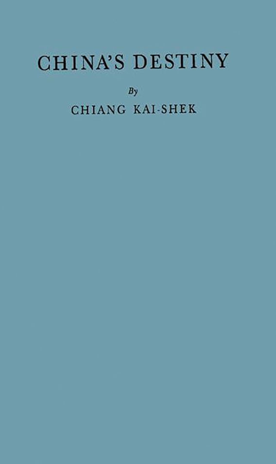 China's Destiny: : Praeger