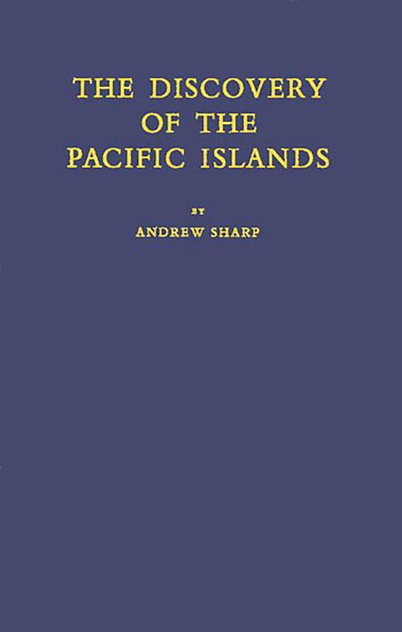 The Discovery of the Pacific Islands: : Praeger