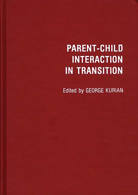 Parent-Child Interaction in Transition: : Contributions in Family ...