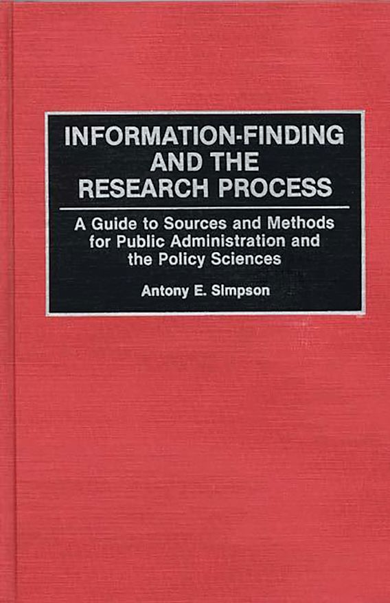Information-Finding and the Research Process: A Guide to Sources and ...