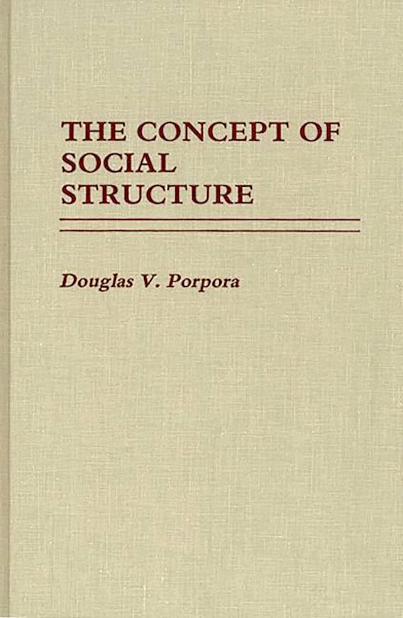 The Concept of Social Structure.: : Controversies in Science Douglas ...