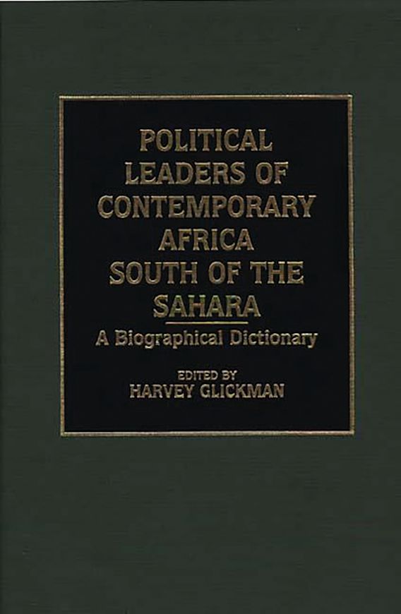 Political Leaders of Contemporary Africa South of the Sahara: A ...