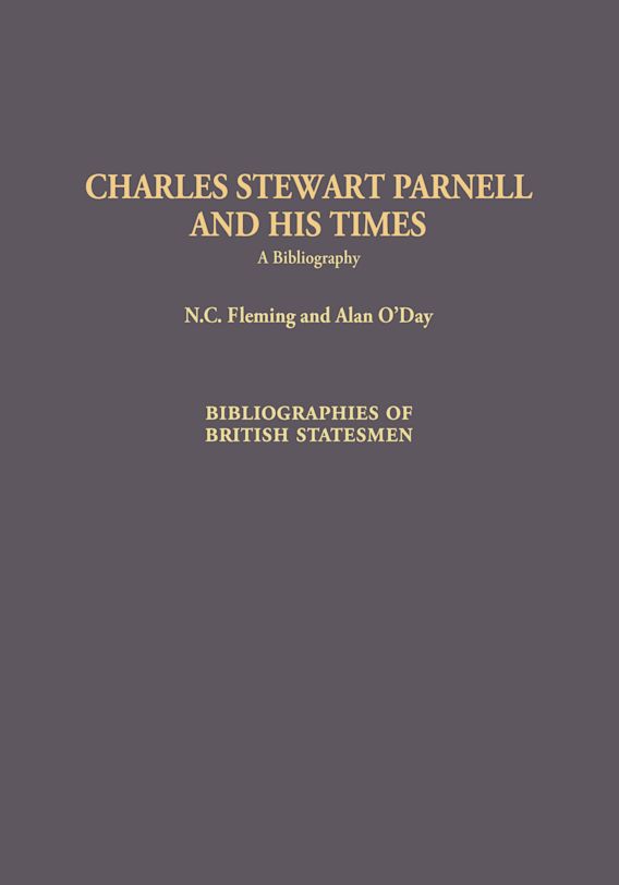 Charles Stewart Parnell and His Times: A Bibliography: Bibliographies ...