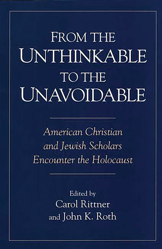 From the Unthinkable to the Unavoidable: American Christian and Jewish ...