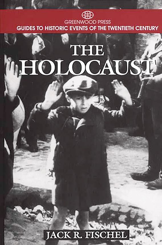 The Holocaust: : Greenwood Press Guides to Historic Events of the ...