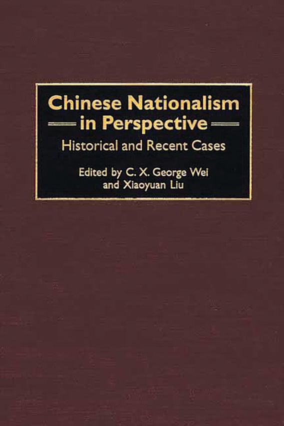 Chinese Nationalism in Perspective: Historical and Recent Cases ...