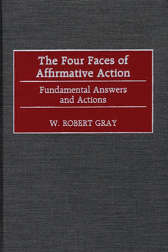 The Four Faces of Affirmative Action: Fundamental Answers and Actions ...