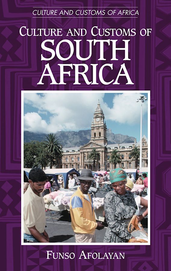 Culture and Customs of South Africa: : Culture and Customs of Africa ...