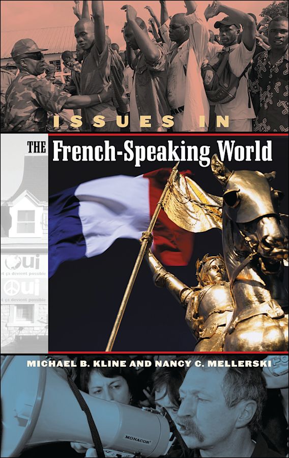 Issues in the French-Speaking World: : Michael Kline: Greenwood