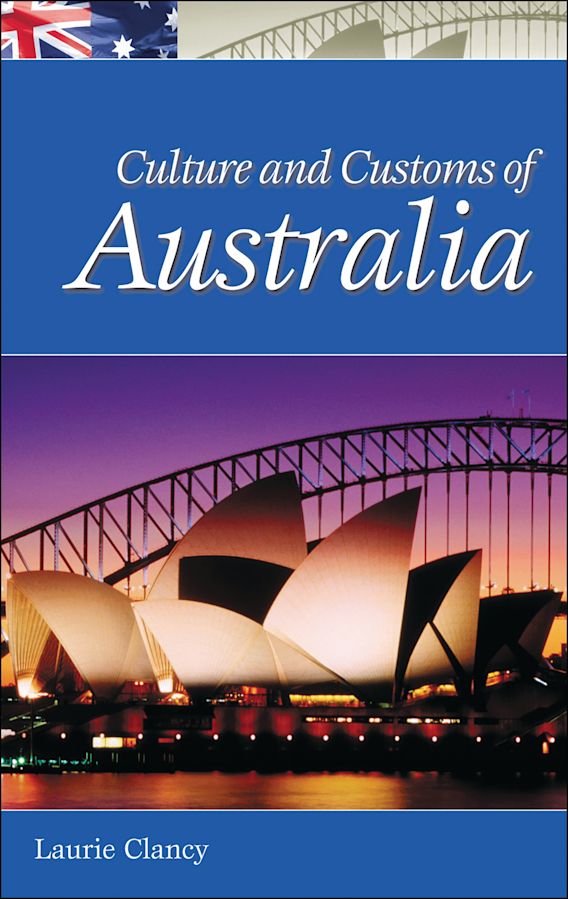 Culture and Customs of Australia: : Culture and Customs of Asia Laurie ...
