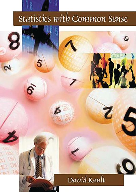 Statistics with Common Sense: : David Kault: Greenwood