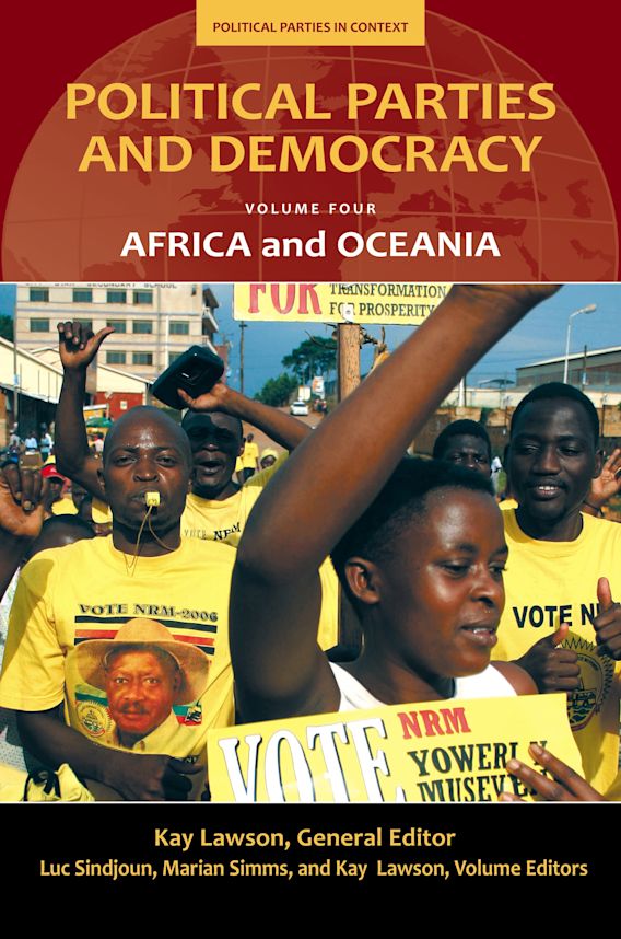 Political Parties and Democracy: Volume IV: Africa and Oceania ...