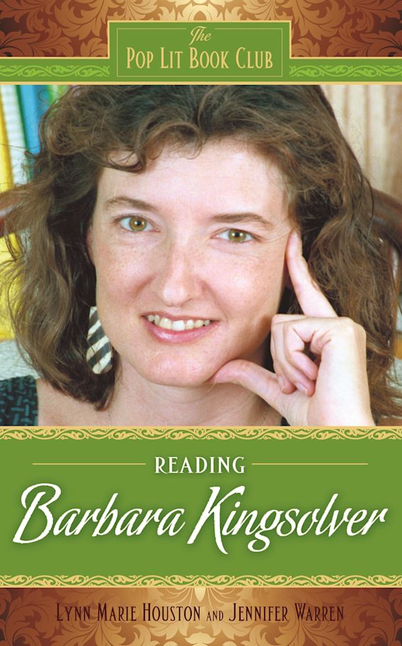 Reading Barbara Kingsolver: : The Pop Lit Book Club Lynn M. Houston ...